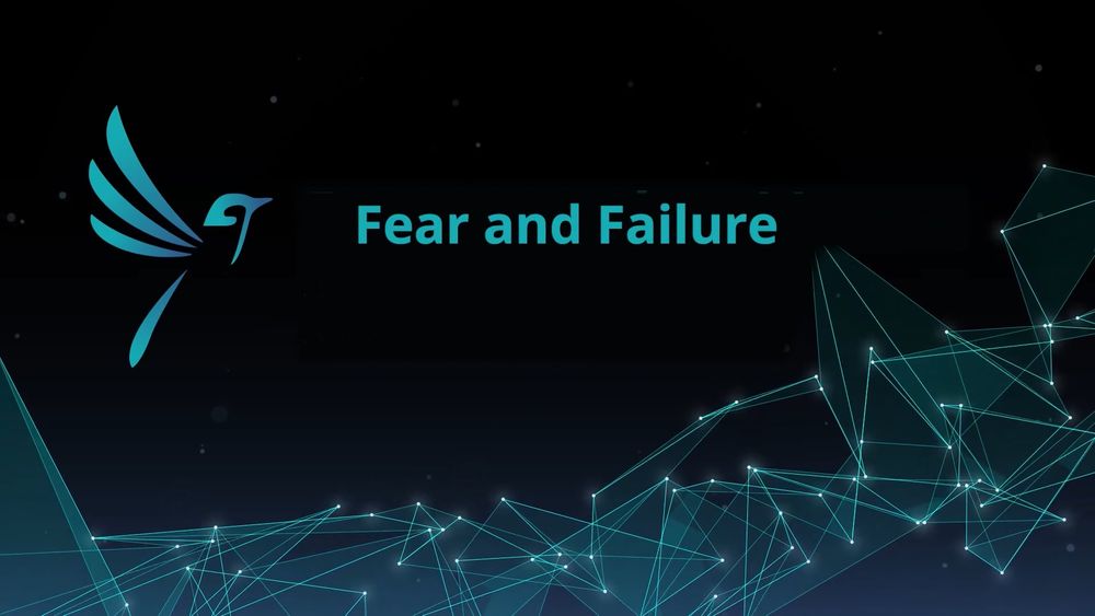 Video: Fear and Failure | Starling Insights | Starling Insights